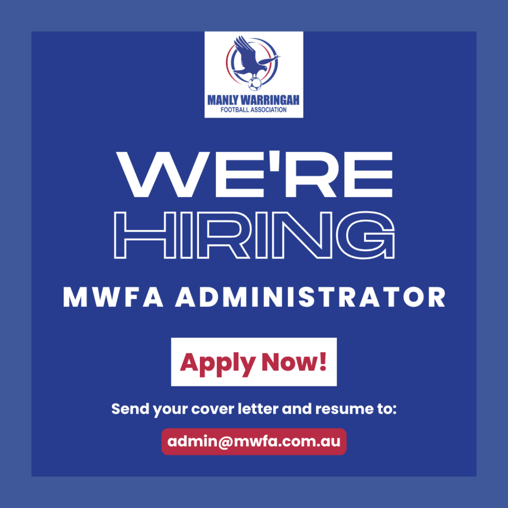 MWFA Administrator - Position Vacant - Manly Warringah Football Association